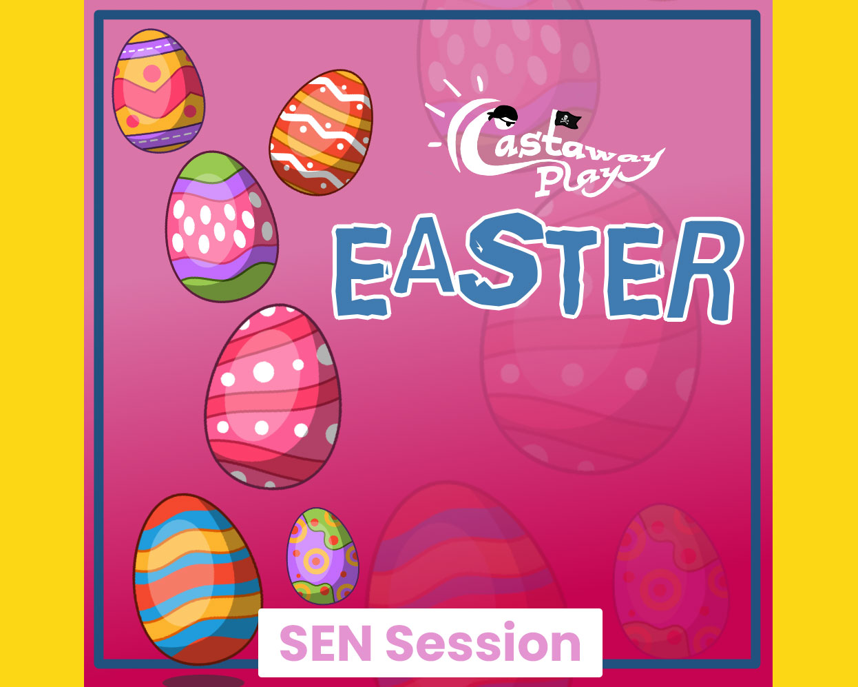 Easter (SEN) - Castaway Play